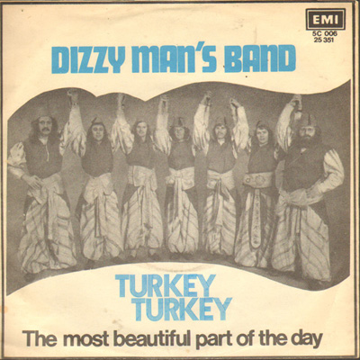 TURKEY TURKEY (DIZZY MAN'S BAND)